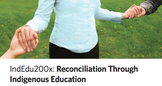 Reconciliation Through Indigenous Education (MOOC course) | CECER